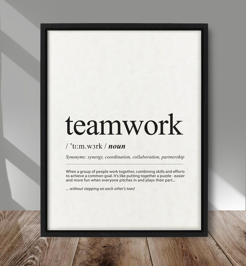 Teamwork Definition Poster, Teamwork Definition Art Print, Teamwork ...