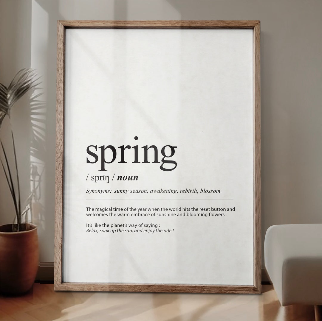 Spring Definition Print, Spring Definition Wall Poster, Seasonal ...