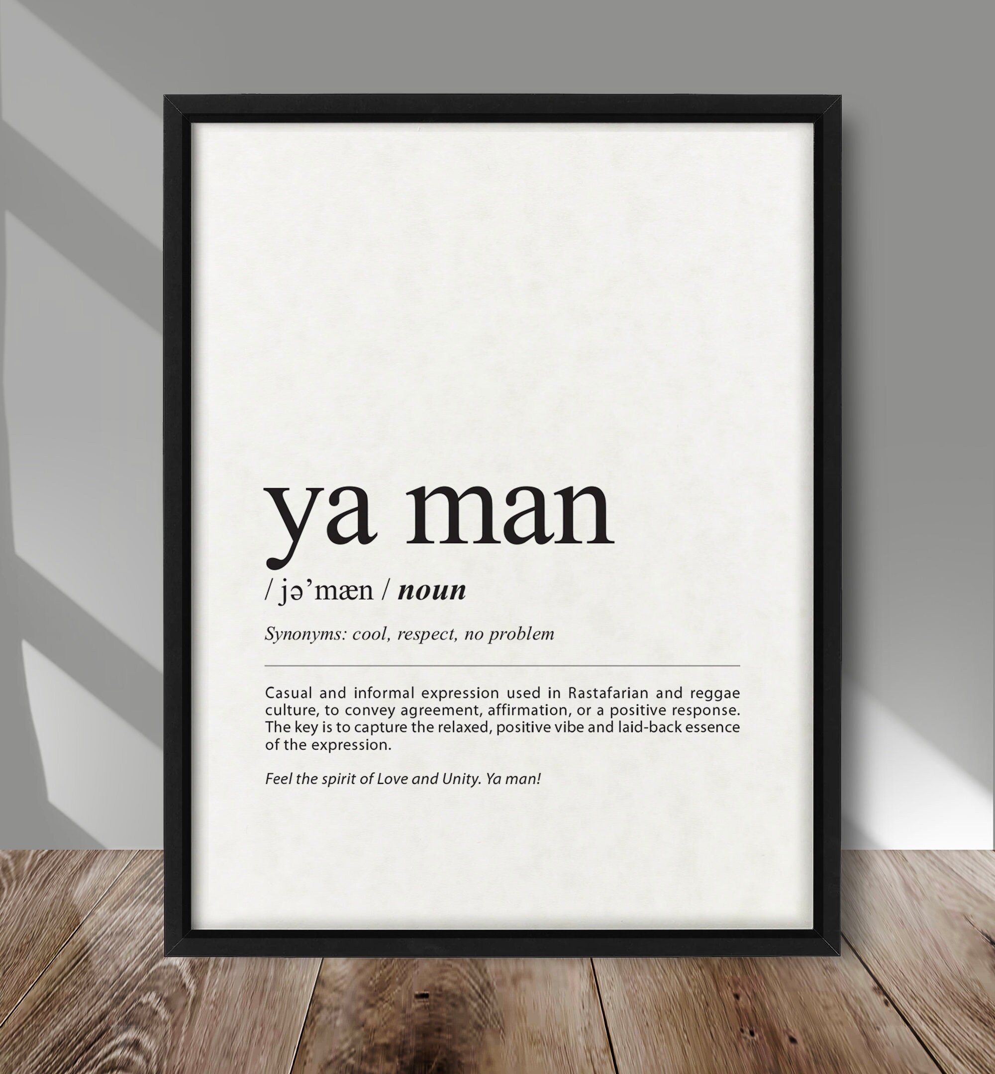 Ya Man Definition Poster, Cool Vibe Definition Ya Man Definition ART ...