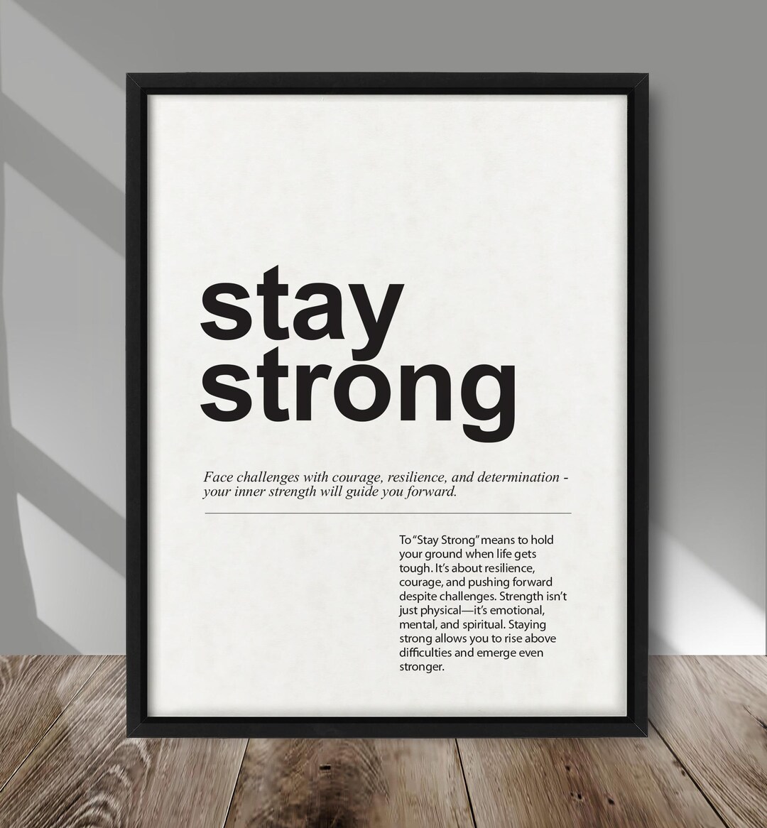 STAY STRONG Definition Print • Motivational Wall Art • Inspirational ...