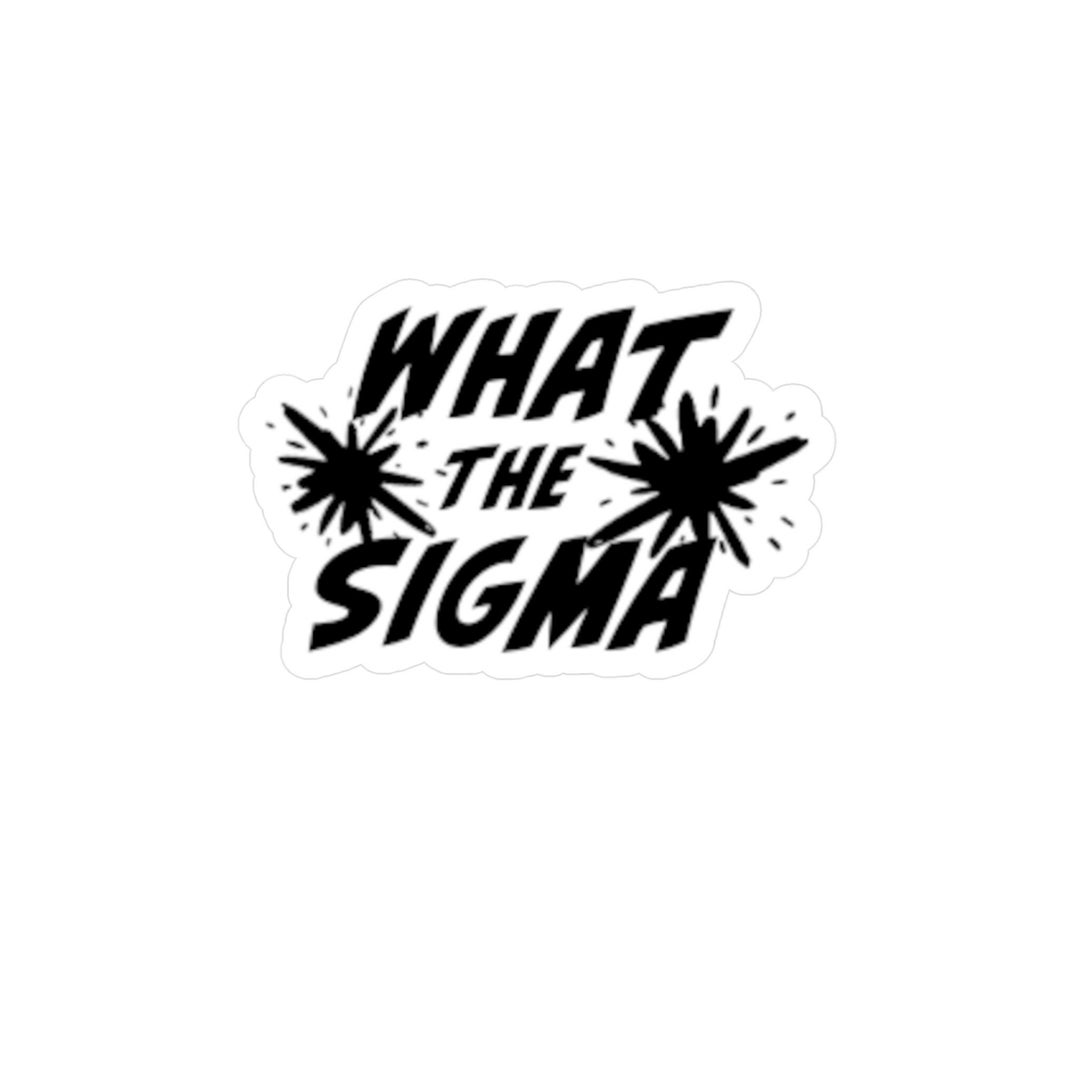 What the Sigma Squidward Kiss-cut Vinyl Decal Sticker - Etsy