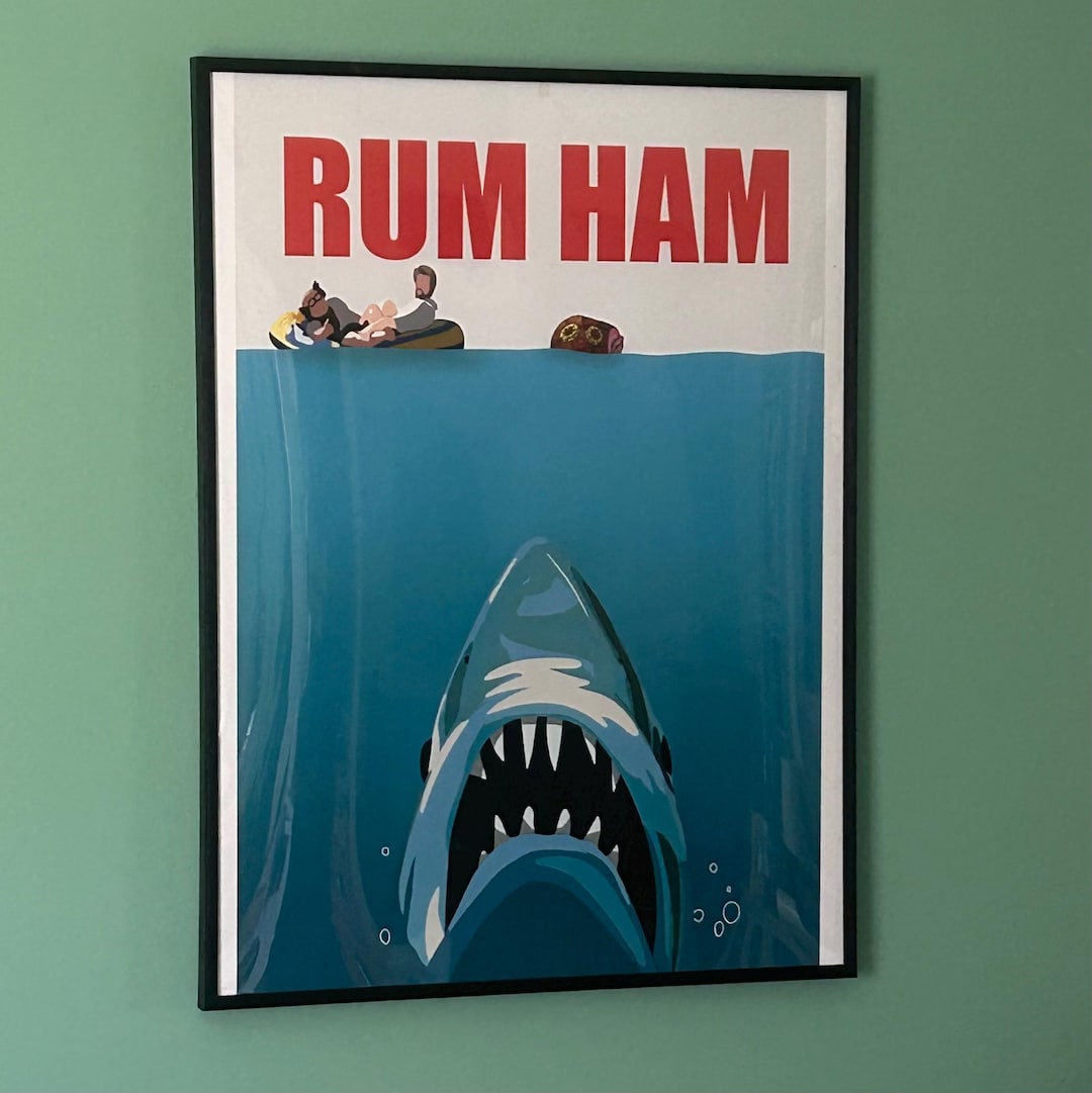 Always Sunny Rum Ham Jaws Poster - Funny Art - Etsy