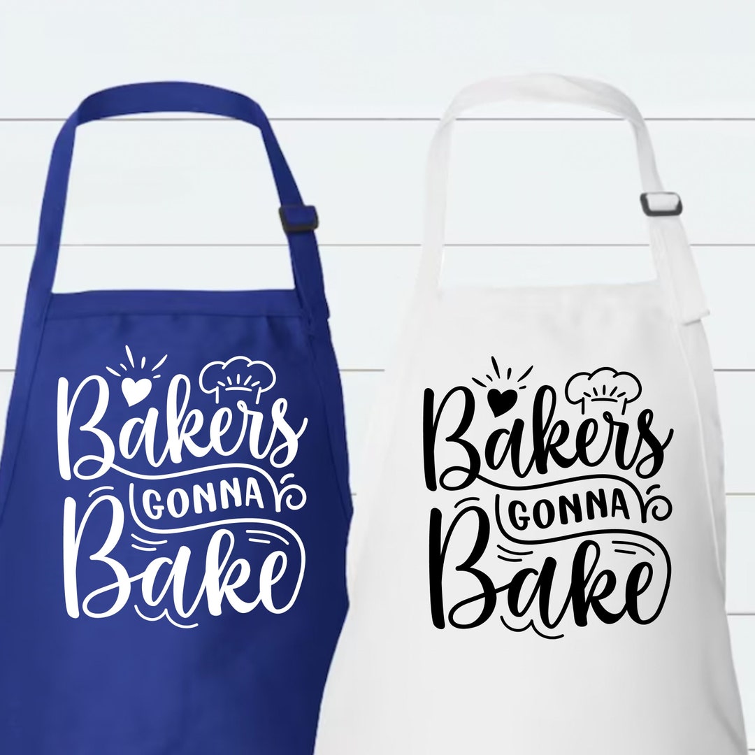 Bakers Gonna Bake Apron, Funny Aprons for Women, Christmas Gifts for ...