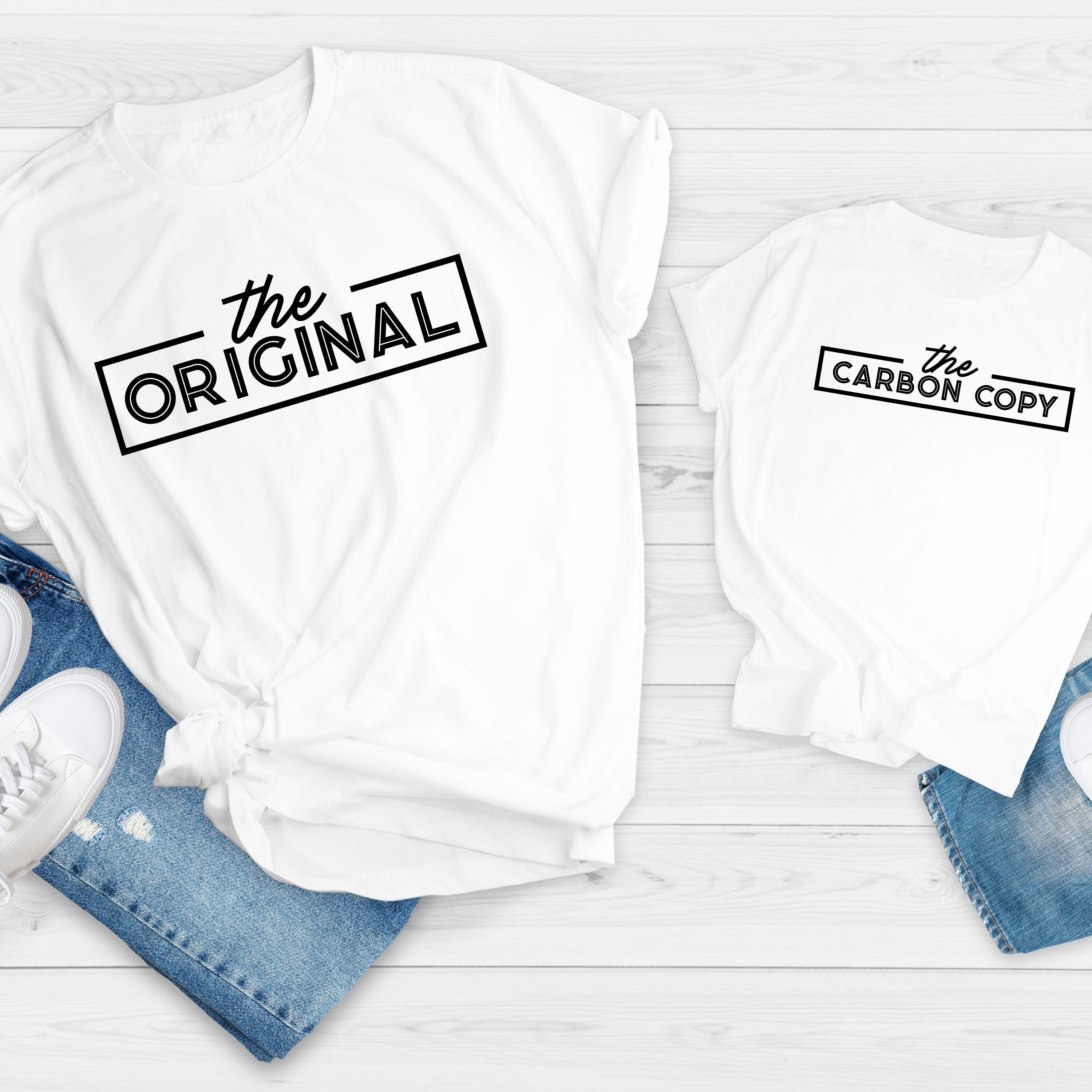 Original and Carbon Copy Shirt, Father Son Shirts, Father Daughter ...