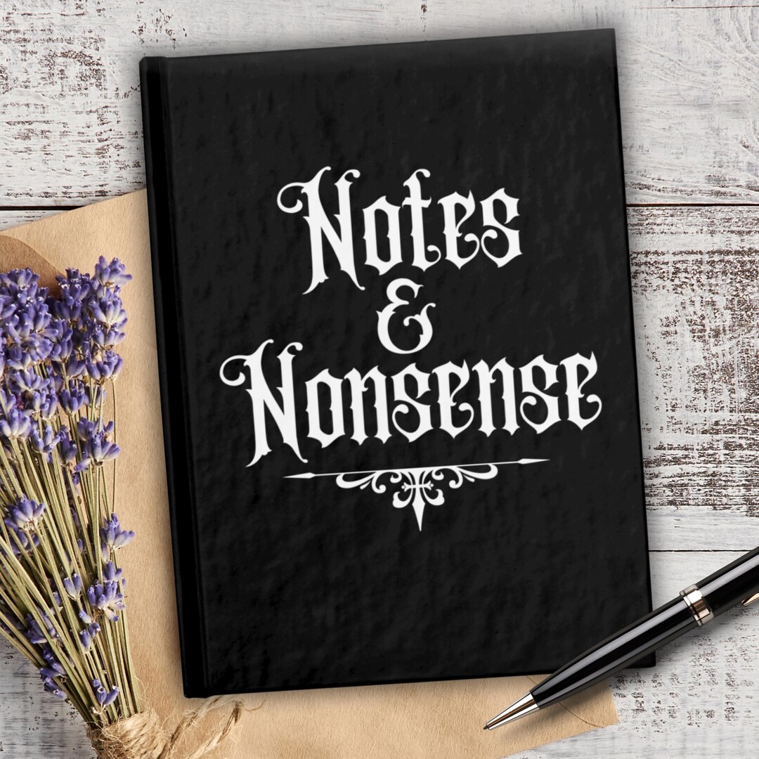 Gothic Journal Funny Sarcastic Goth Phrase Gifts for Goths Witchy ...