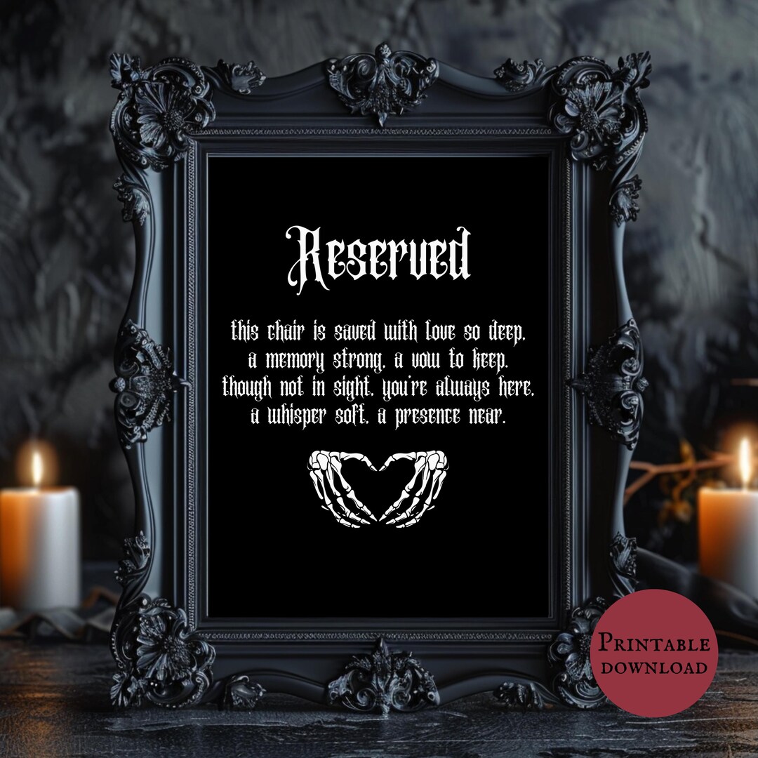 Gothic Memorial Table Sign Reserved in Loving Memory Printable Download ...