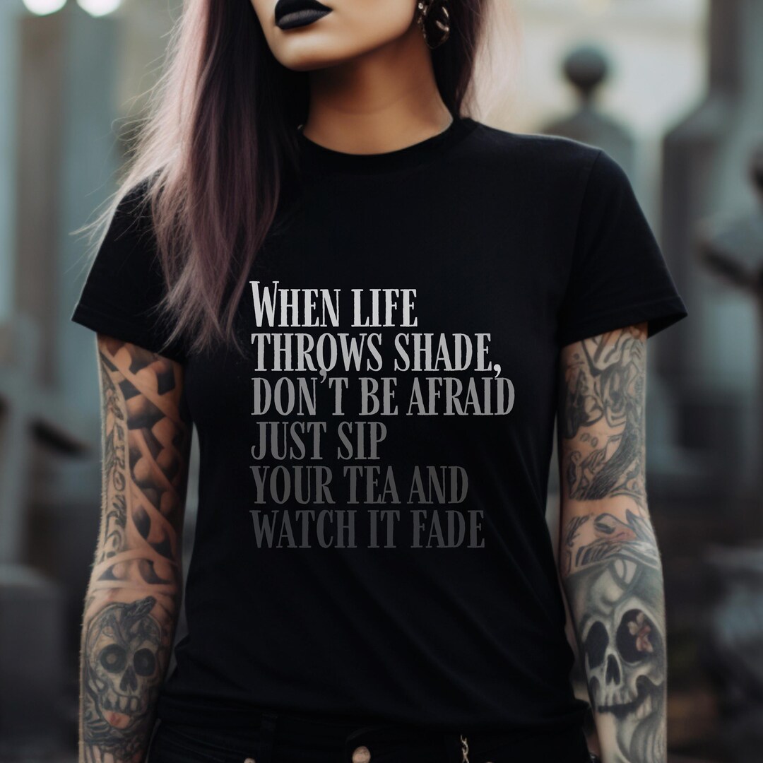 Gothic Shirt Motivational Phrase Goth Witchy Clothes Aesthetic Emo ...
