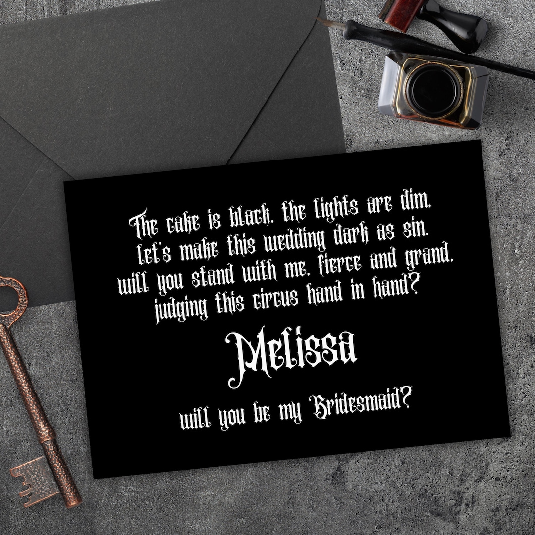 Custom Gothic Bridesmaid Proposal Card Black Gothic Wedding Be My ...