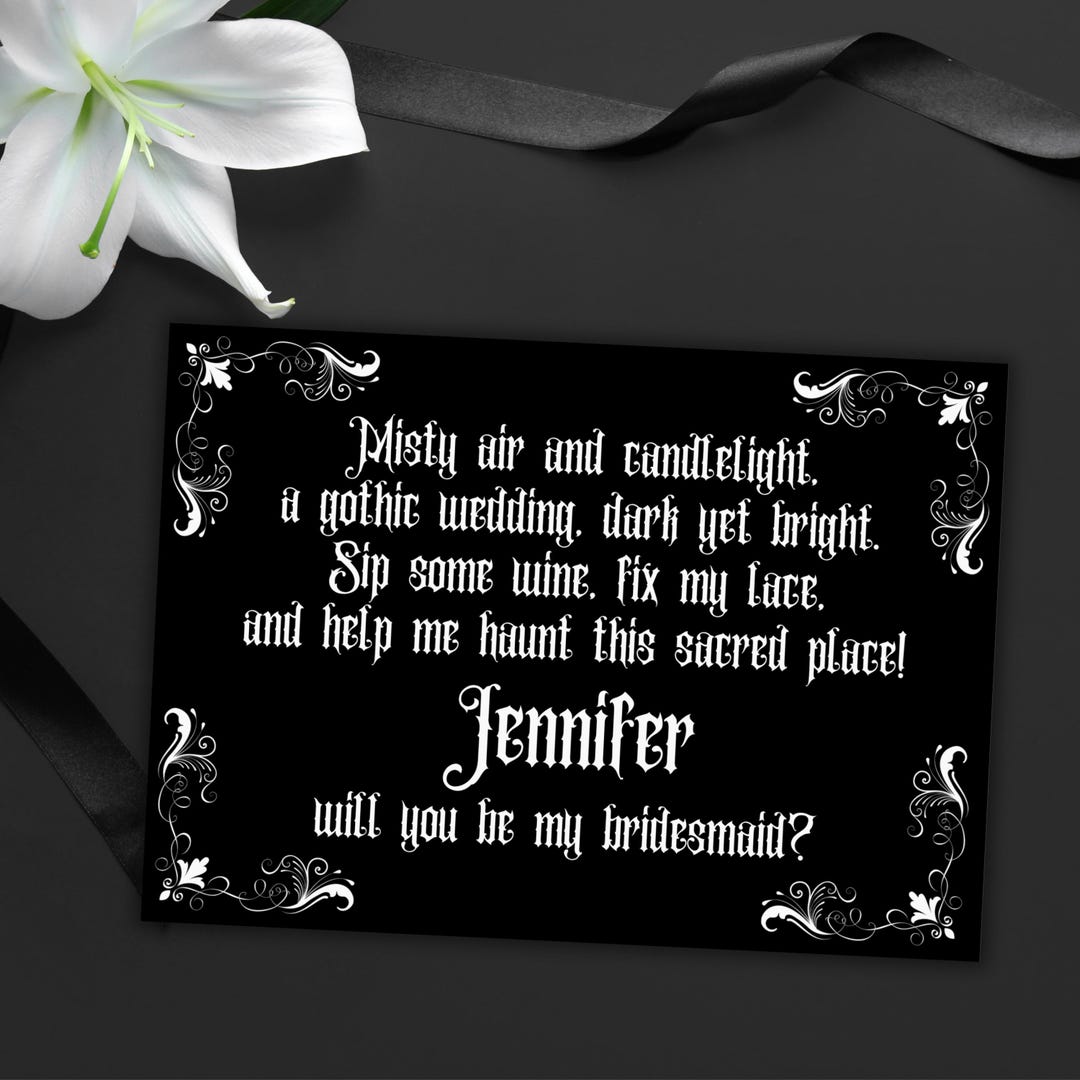 Custom Gothic Bridesmaid Proposal Card Black Gothic Wedding Be My ...