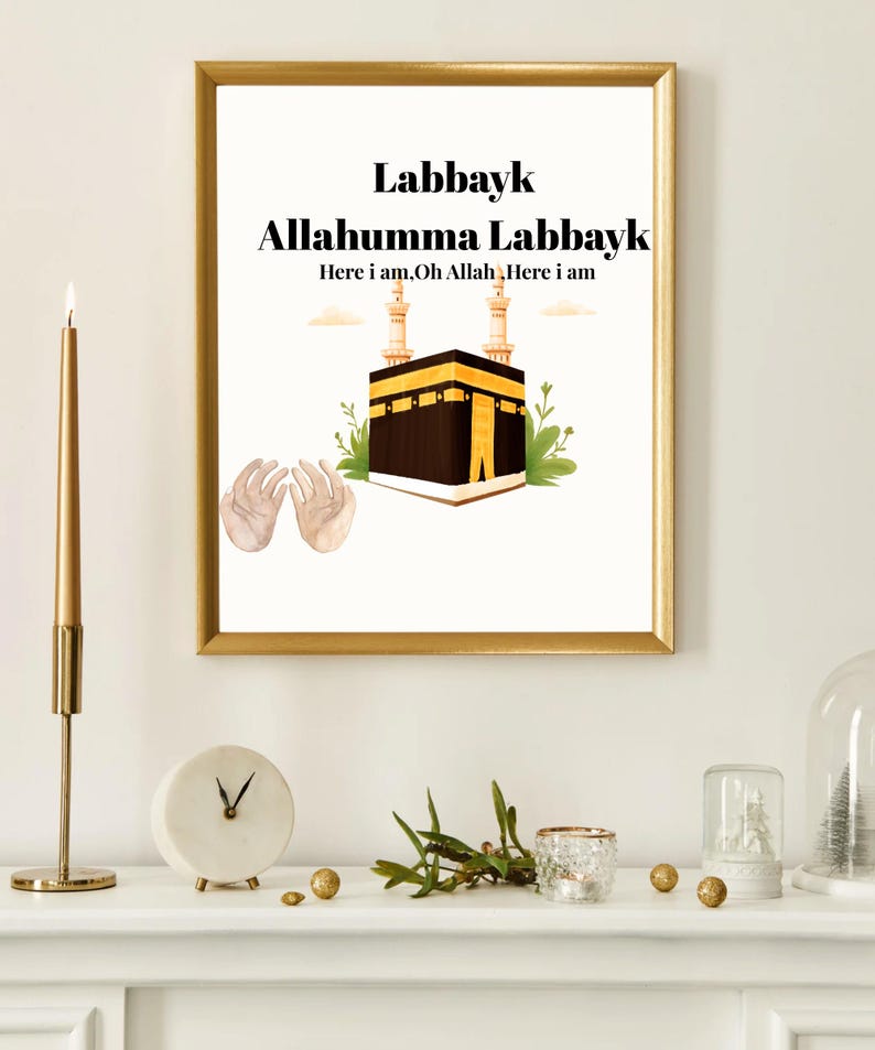 Kaaba Islamic Wall Art: Labbayk Allahumma Labbayk, Hajj & Umrah Decor ...