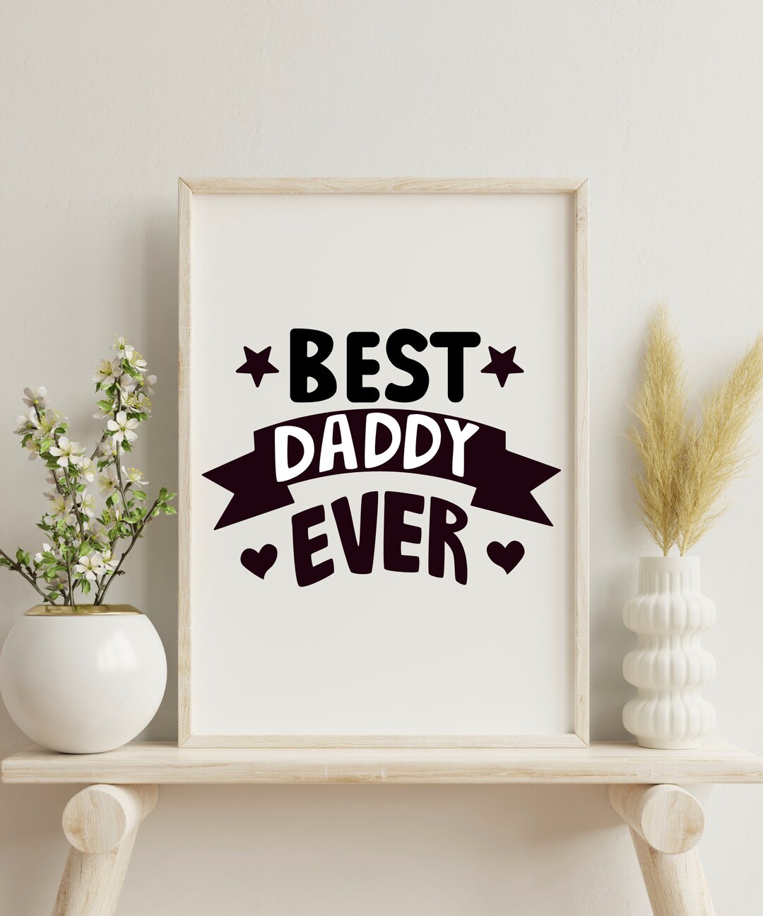 Digital Printable Best Dad Ever, Custom Father's Day, Any Occasion ...