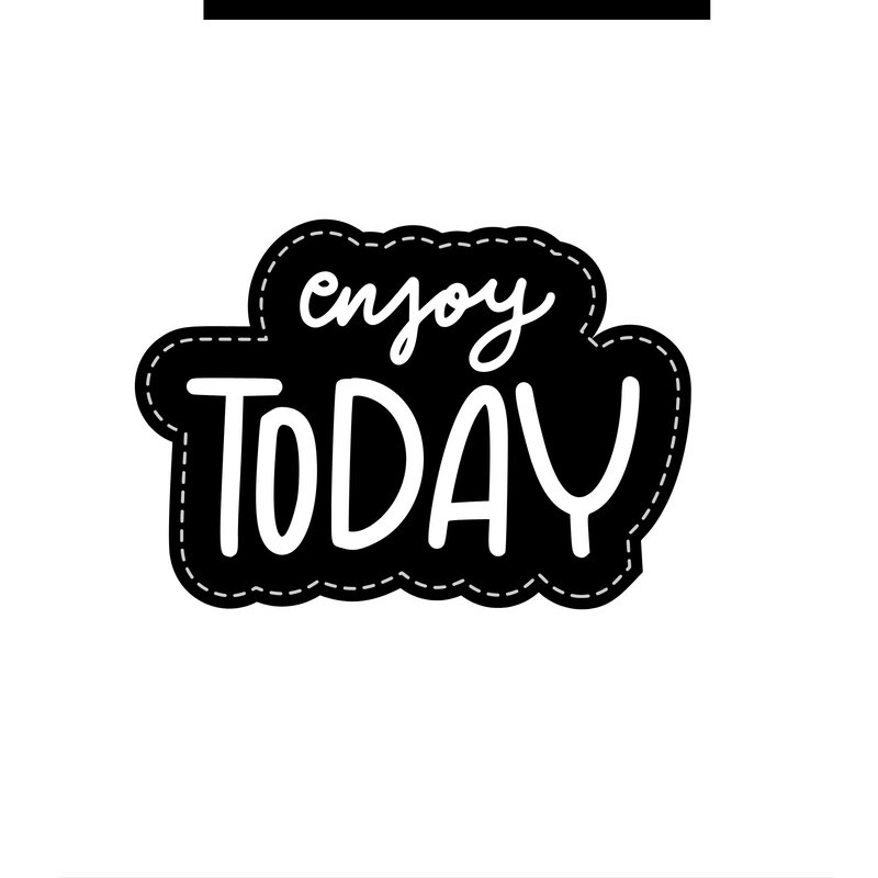 Enjoy Today - Etsy