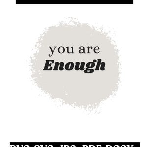 You Are Enough Printable Wall Art, Gallery Wall Arts Quote Print ...