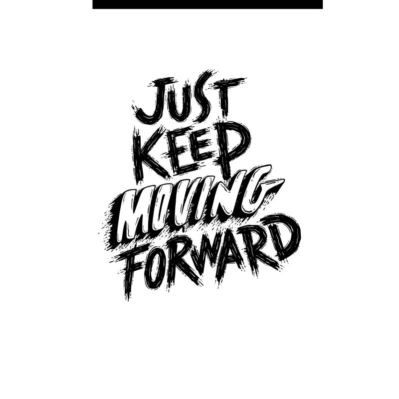 Keep Moving Forward - Etsy