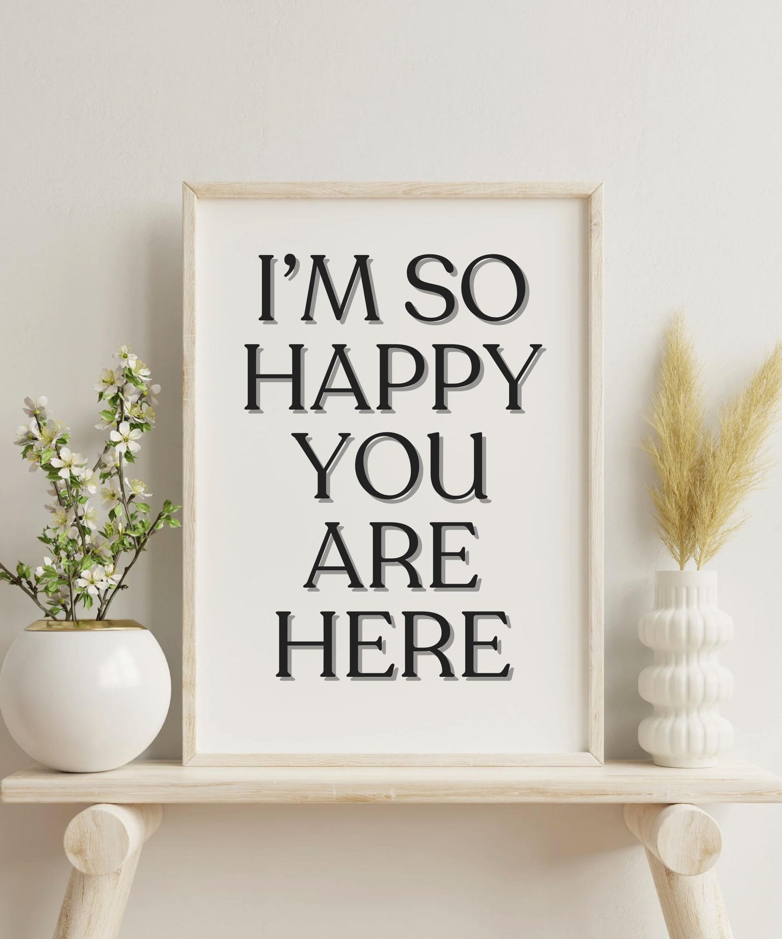 I Am so Happy You Are Here Printable Wall Art, Teacher Decor, Nice ...