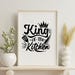King of the Kitchen Printable Wall Art, Wall Art Quote Print, Kitchen ...