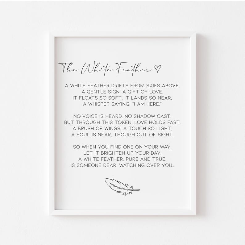 White Feather Poem Print, Comforting Bereavement Gift, Spiritual Sign ...