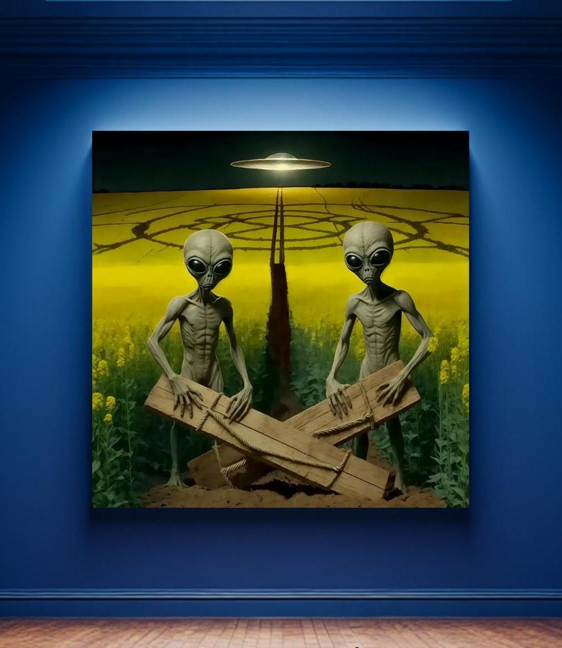 Aliens Make Crop Circles 'the Proof' Wall Art Fun Crop Circle Hoaxers ...