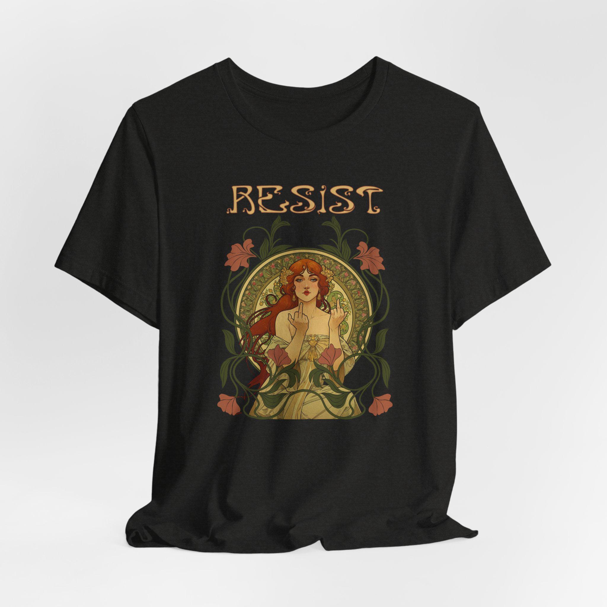 Resist Shirt, Art Nouveau, Mucha Anti Trump Shirt, Rebel T-shirt, Women ...