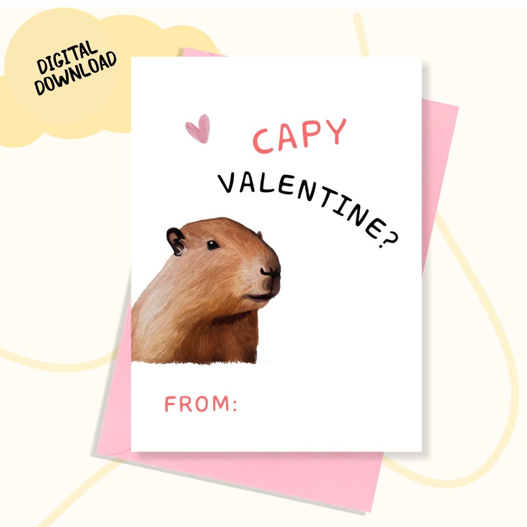 Printable Capybara Valentine Card – Chill Capy Meme – Digital Download ...