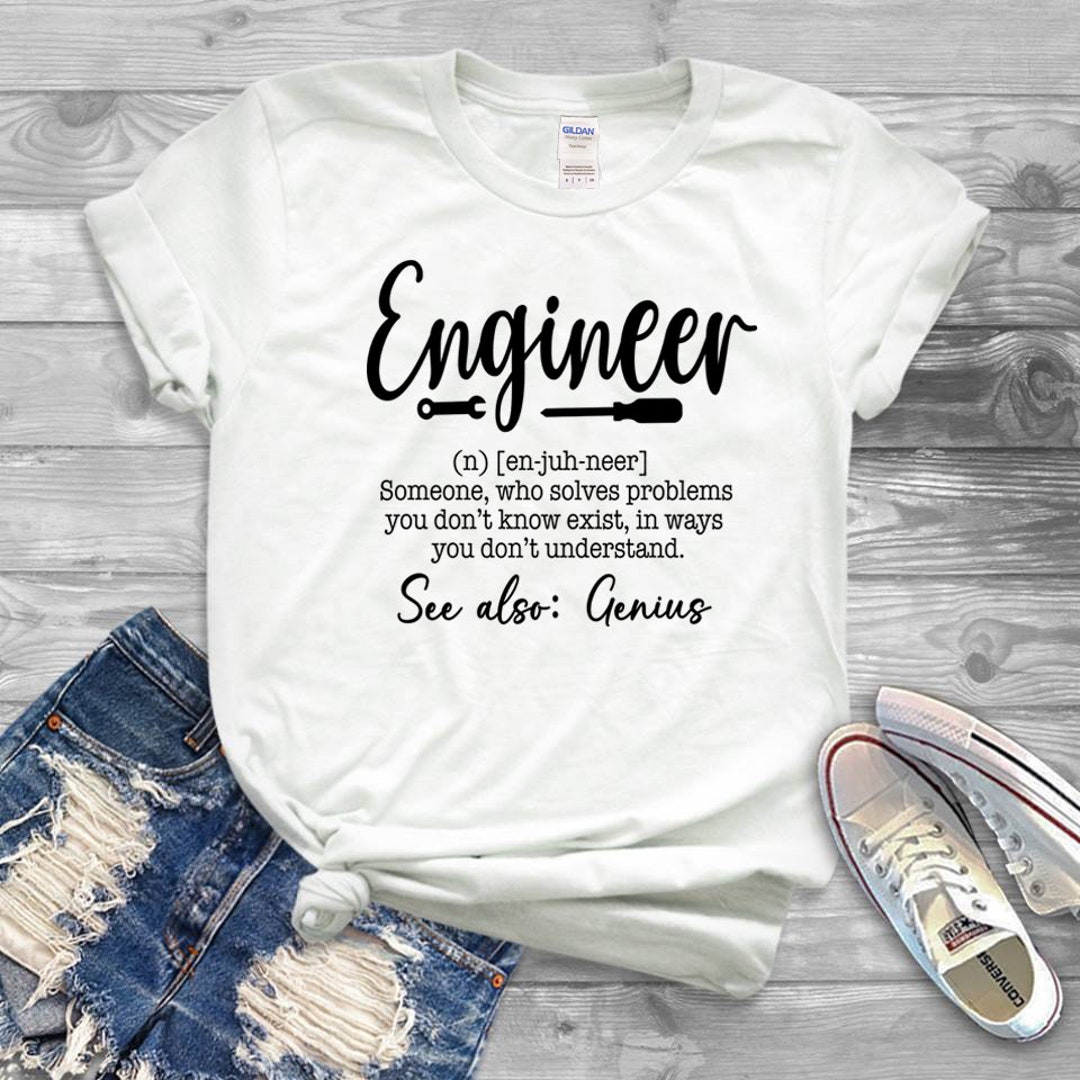 Engineer Problem Solver and Genius Shirt - Funny Shirt - Engineer Shirt ...