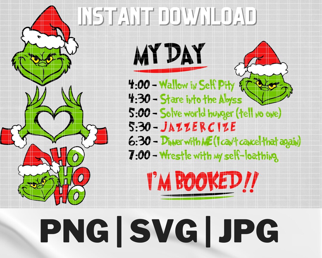 Grinch Design Bundle Im Booked Grinch Schedule Grinch Face - Etsy