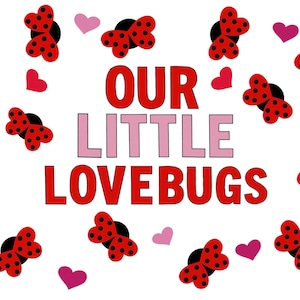 February Love Bugs – A Valentine's Day Bulletin Board for Your Little ...