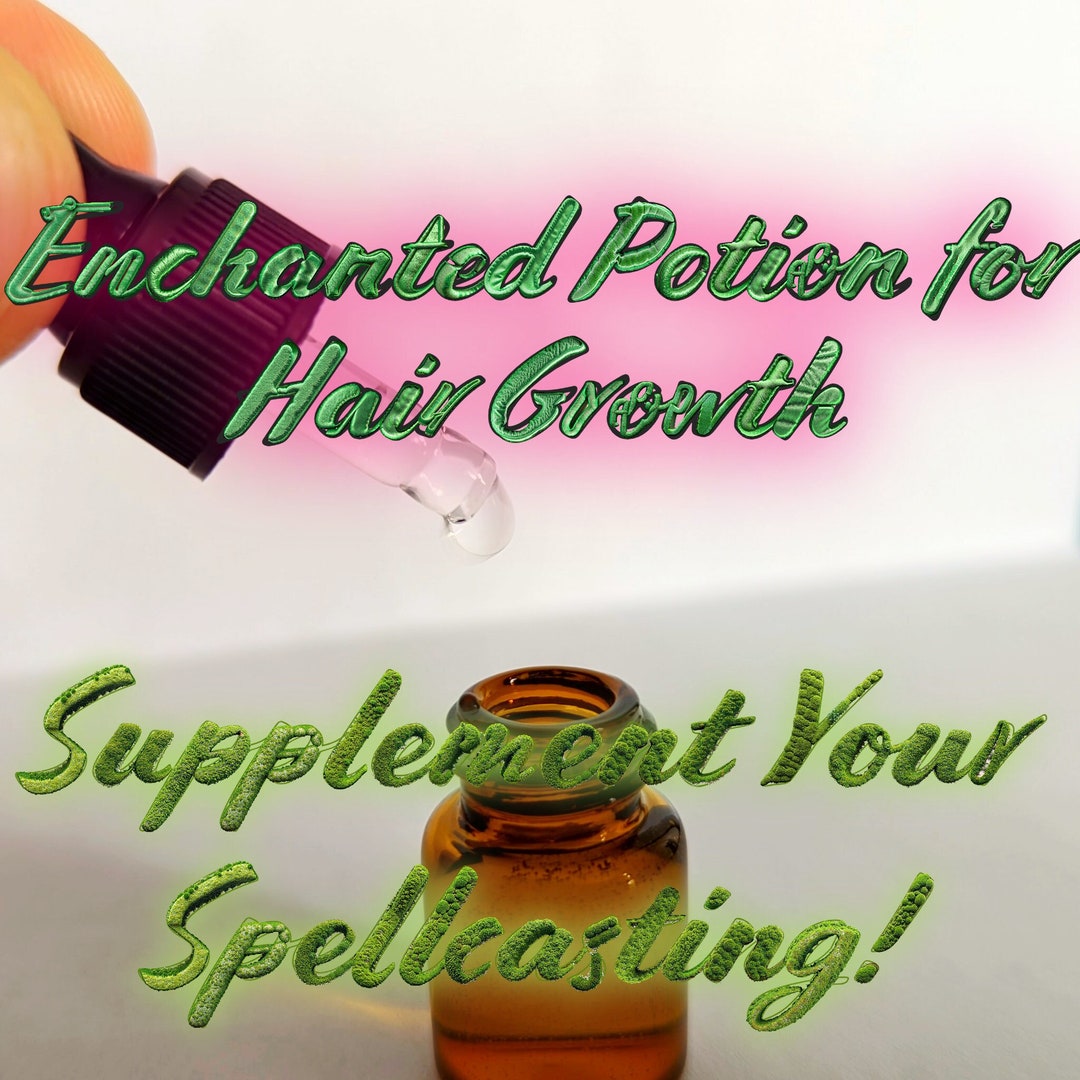 Hair Growth Potion: Enchanted Potion to Accelerate Hair Growth and Make ...