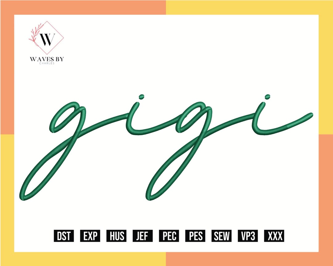 Gigi Embroidery Designs, Grandma Gift Machine Embrodery Digital Pattern ...