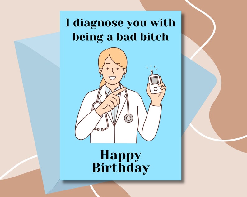 Printable Birthday Card With Funny Doctor | Funny Printable Digital ...