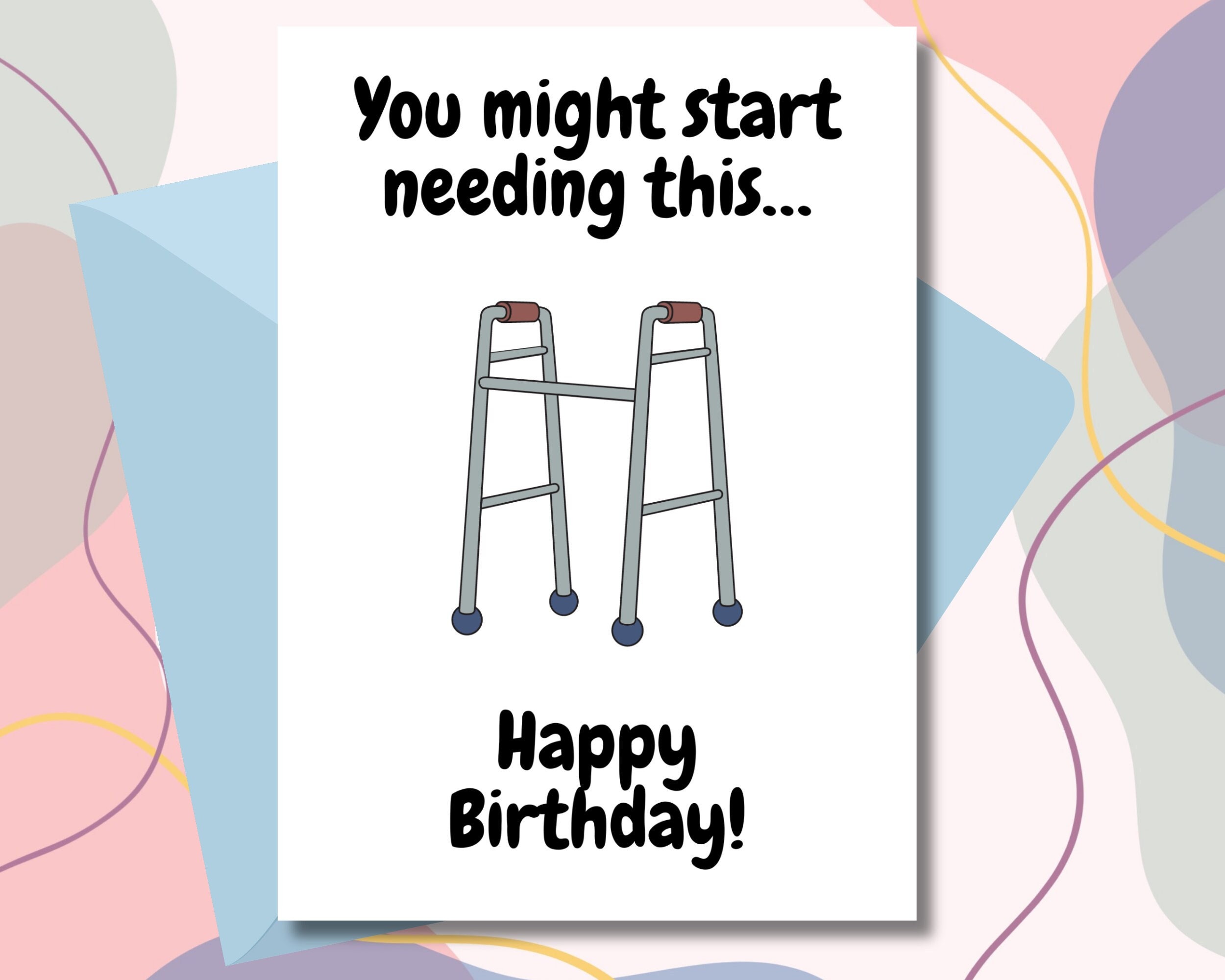 Printable Birthday Card With Funny Walker | Funny Printable Digital ...