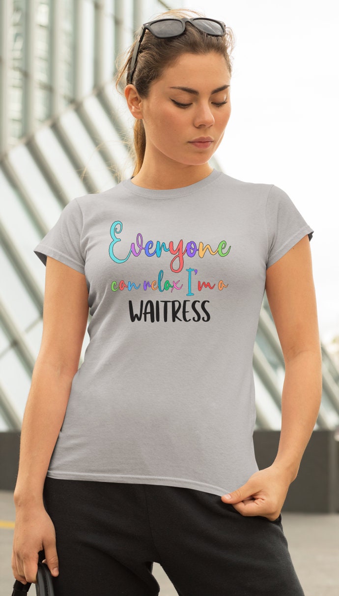 Funny Waitress Shirt, Waitress Gift, Work Appreciation, Office Gift ...