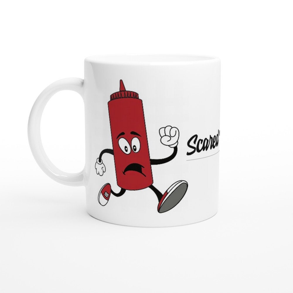 Scared Ketchup 11oz Ceramic Covfefe Mug Etsy