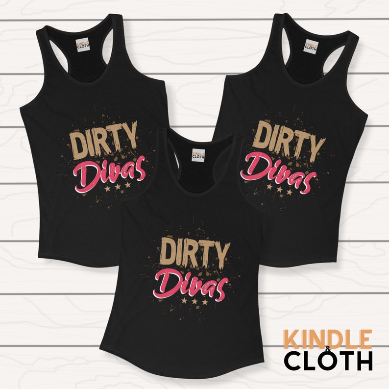 Matching Mud Runner Tank Top for Women Dirty Divas Matching Team Mud ...