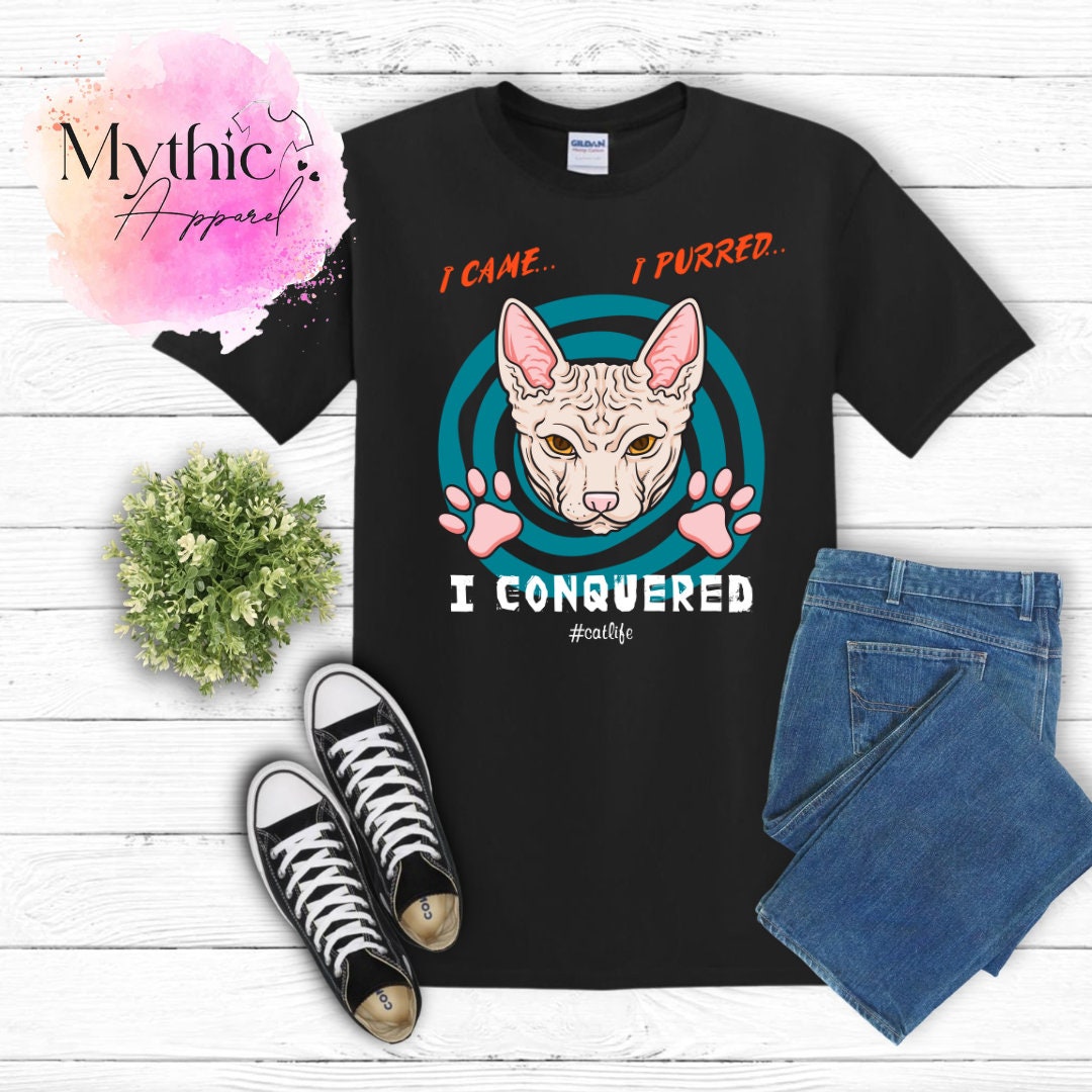 I Came I Purred I Conquered Cat Life Shirt, Cat Lover Tee, Funny Cat ...