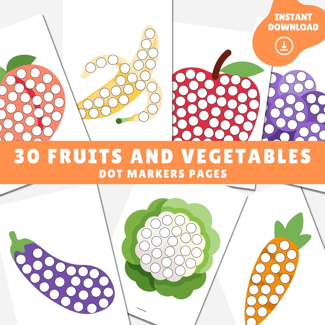 Do a Dot Printable, Fruits Vegetables Dot Marker Pages, Easy Kids ...