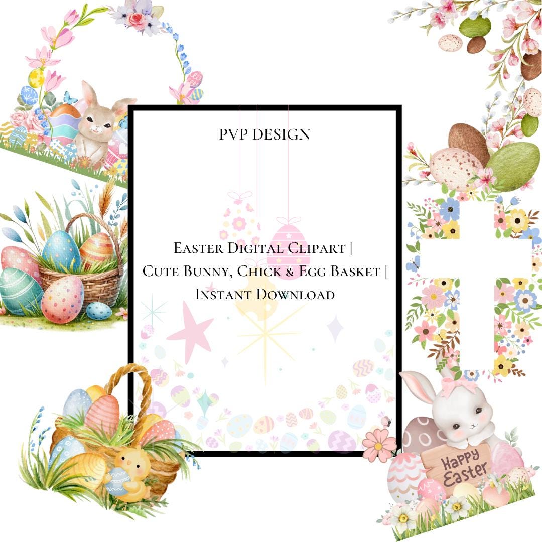Easter Digital Clipart Bundle | Cute Easter Bunny, Chick & Basket With ...