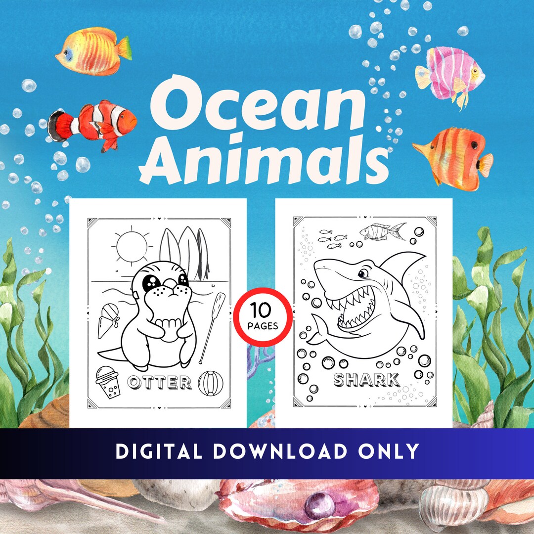 10 Ocean Animals Coloring Pages for Kids Ages 4-8, Sea Animals to Color ...