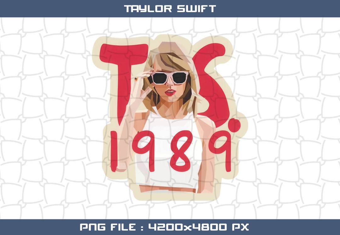Taylor Swift 1989 Png Taylor 1989 Png Taylor Digital Png - Etsy Australia