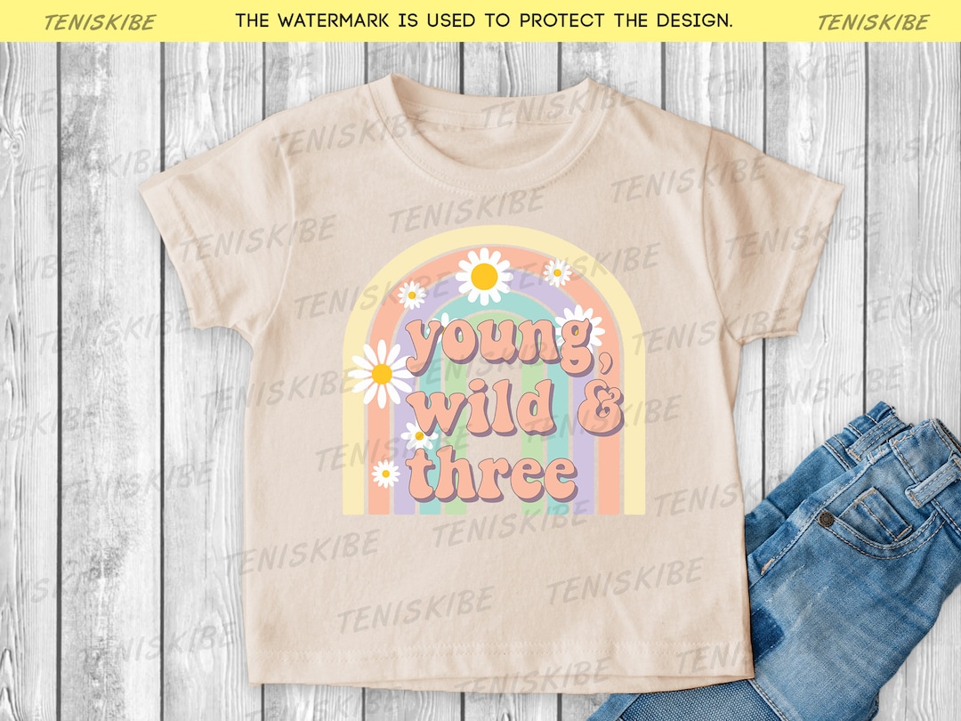 Young Wild and Three Shirt , Birthday Kids Shirt, Girls Retro Rainbow ...