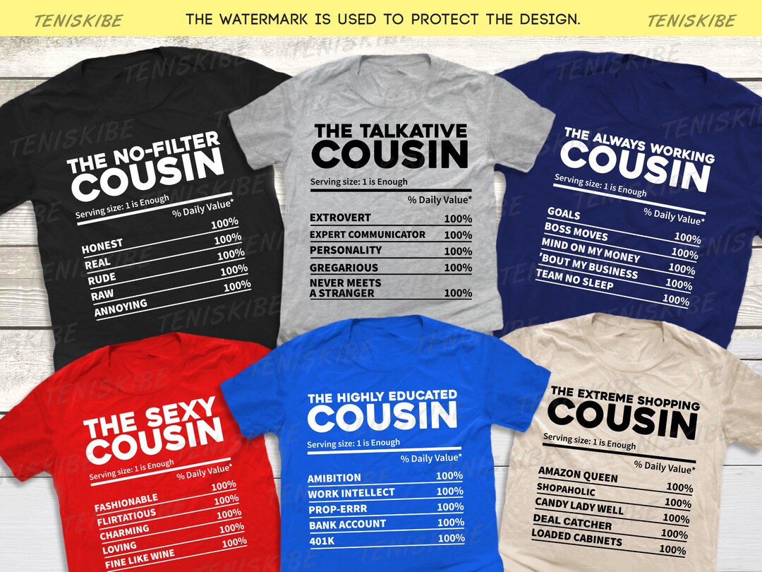 Cousin Nutrition Facts Shirts, Family Reunion Cousins Nutrition Facts ...