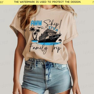Aw Ship It's a Family Trip, Cruise Shirts, Cruise Squad Shirt, Family ...