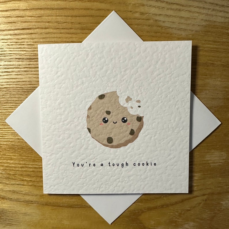 Youre a Tough Cookie Card Handmade Greeting Card Kawaii Card - Etsy