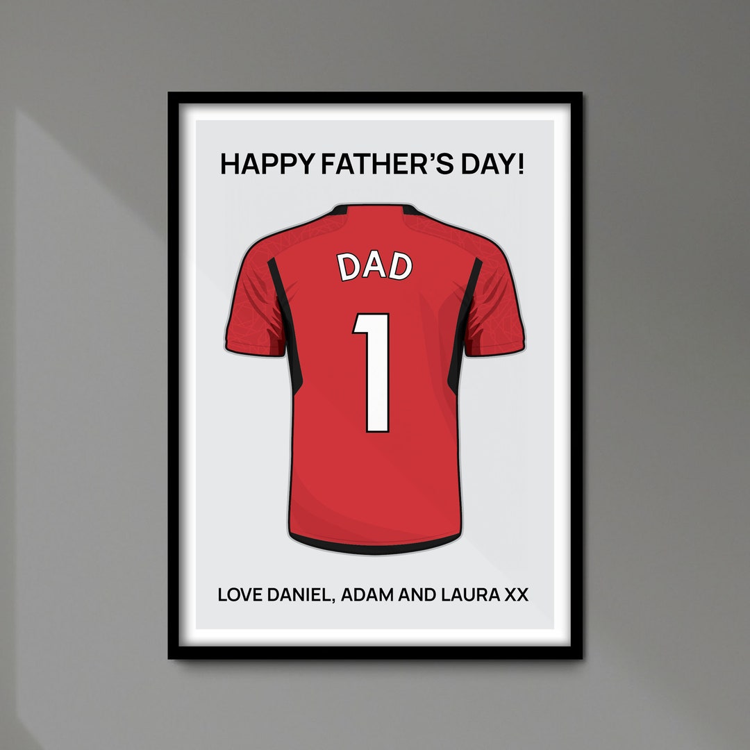 Father's Day Football Shirt Print Custom Personalised Poster for Dad ...