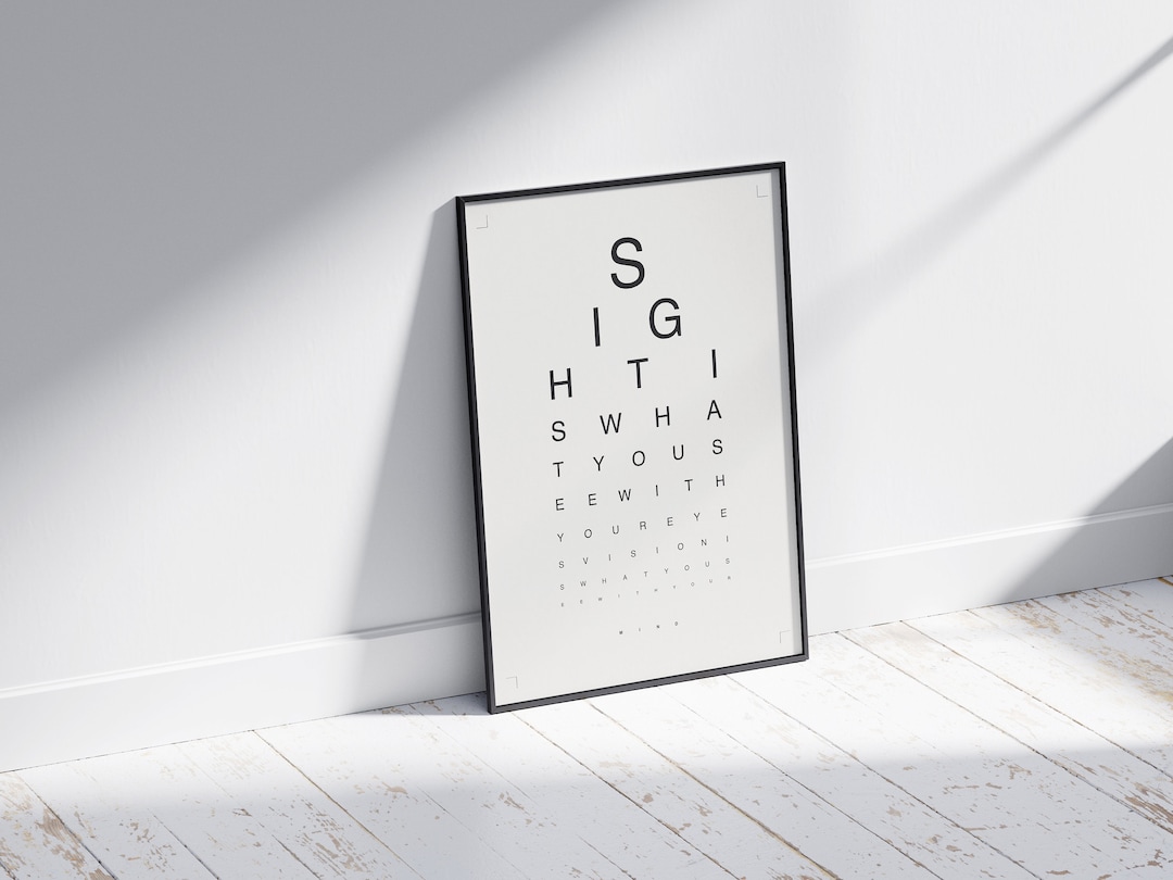 Eye Chart Inspirational Quote Wall Art 'sight is What You See With Your ...