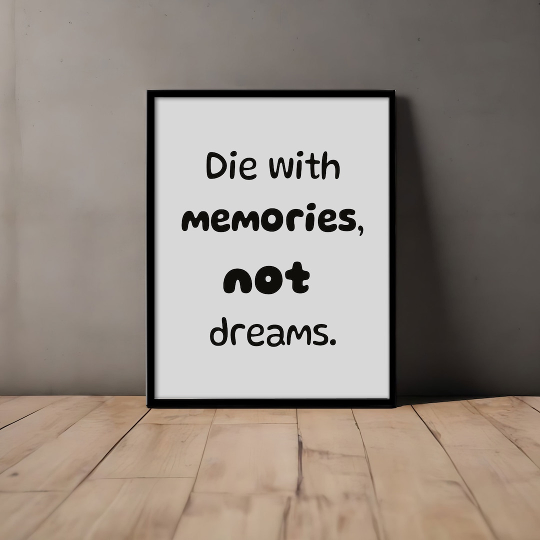 Memories, Quote Print, Inspirational Wall Art, Motivation, Printable ...