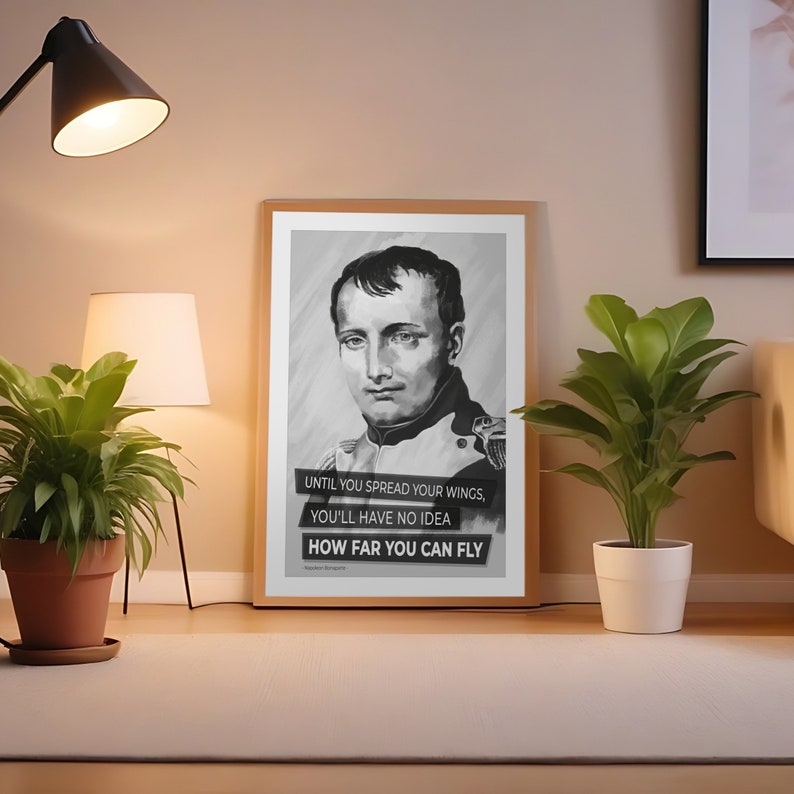 Napoleon Bonaparte, Wings, Fly, Quote Print, Wall Art, Motivation ...