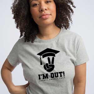 Graduation T-shirt Design - I'm Out! | Instant Download | Svg, Eps, Ai ...