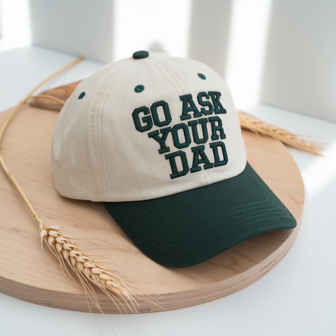 Go Ask Your Dad Hat: Funny Embroidered Cotton Baseball Cap - Etsy