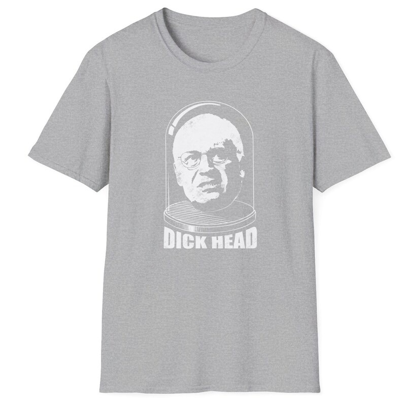 Dick Cheney Shirt, Dick Head, Funny T Shirt Dad Joke Novelty Adult ...
